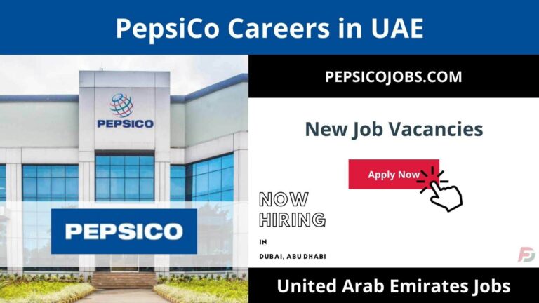 PepsiCo Careers in UAE 2025: New Job Vacancies
